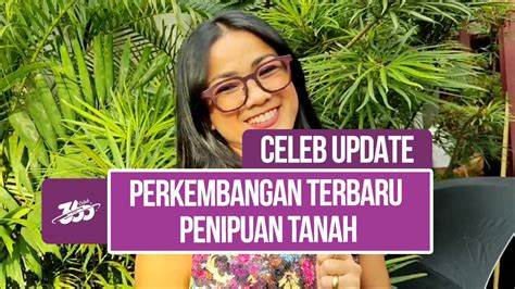 Nirina Zubir Curhat Masalah Penipuan Tanah