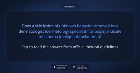 Does A Skin Lesion Of Unknown Behavior Removed By A Dermatologist Dermatology Specialist For