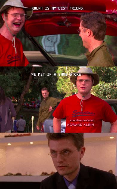 Dwight Said He Met Rolph In A Shoe Store And James Urbaniak Actually Played A Shoe Salesman On