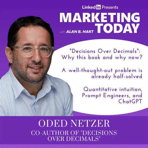 Oded Netzer On Linkedin Decisionsoverdecimals Quantitativeintution Qi Marketing