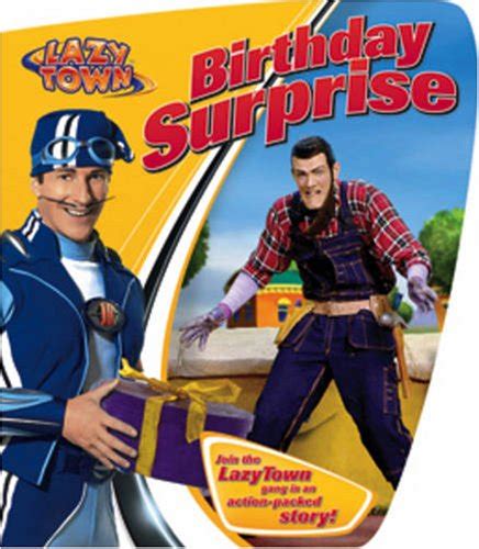 Birthday Surprise Lazytown 9781405237611 Books Amazonca