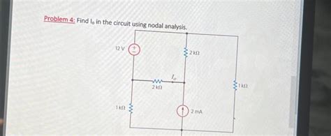 problem 4 find i0 in the circuit using nodal
