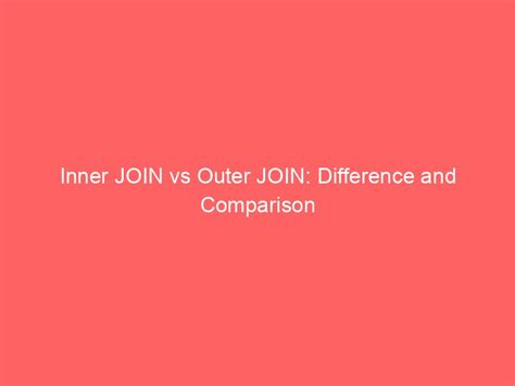 join interno vs join externo diferencia y comparación