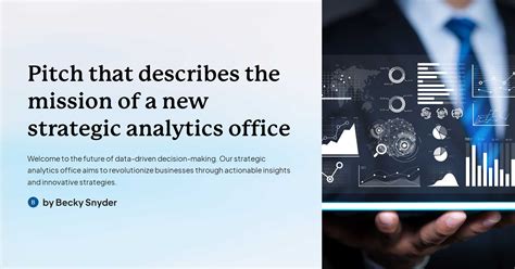 Pitch That Describes The Mission Of A New Strategic Analytics Office