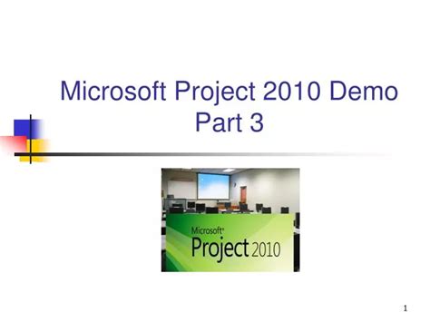 Ppt Microsoft Project 2010 Demo Part 3 Powerpoint Presentation Free