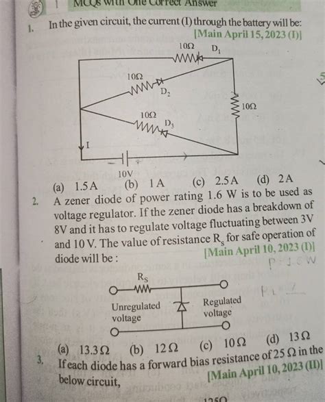 A Zener Diode Of Power Rating 16 W Is To Be Used As Voltage Regulator I