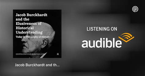 Jacob Burckhardt And The Elusiveness Of Historical Understanding Today In Philosophy Of