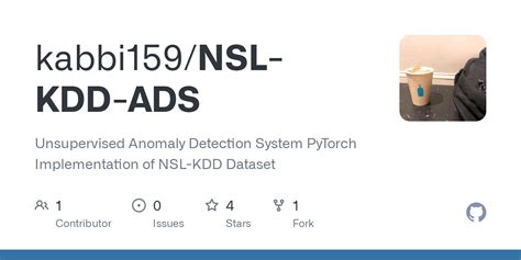GitHub Kabbi NSL KDD ADS Unsupervised Anomaly Detection System PyTorch Implementation Of
