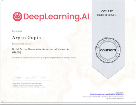 Completed Gans Course On Coursera Aryan Gupta Posted On The Topic