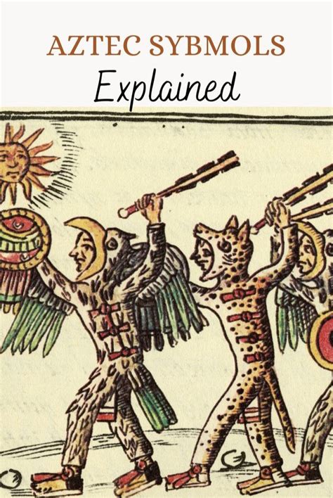 Aztec Symbols And Their Meanings Explained Símbolos Aztecas Imperio