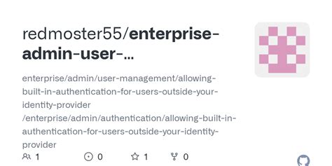 Github Redmoster55enterprise Admin User Management Allowing Built In