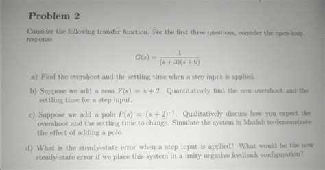 Problem 2consider The Following Transfer Function