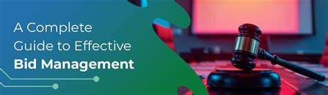 Bid Management Guide Tools Best Practices And Process