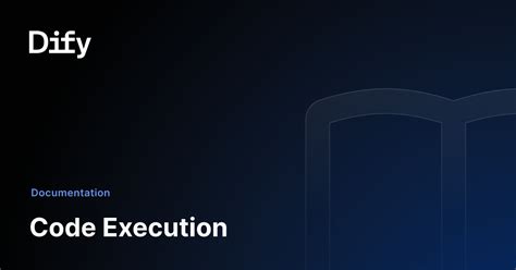 Code Execution Dify Docs