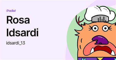 Rosa Idsardi Idsardi 13 Profile Padlet