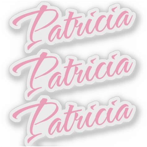 Patricia Name In Pink Cursive Font X3 Sticker Zazzle