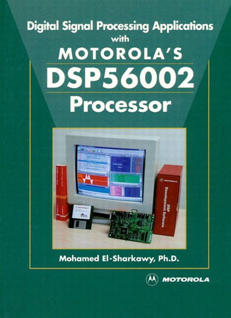 Digital Signal Processing Applications With Motorolas Dsp56002 Processor Informit