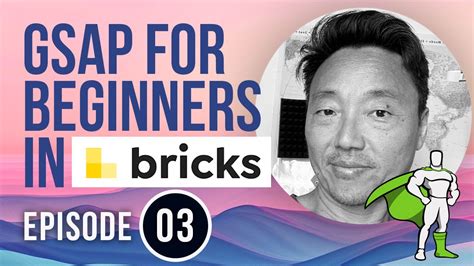 GSAP in Wordpress Bricks Builder for beginners - Timeline Animation- Episode #3 - YouTube