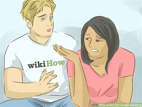How To Not Get Caught Cheating 14 Steps With Pictures Wikihow