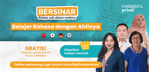 Belajar Bahasa Asing Dengan Ikutan Bersinar Webinar Gratis Dari