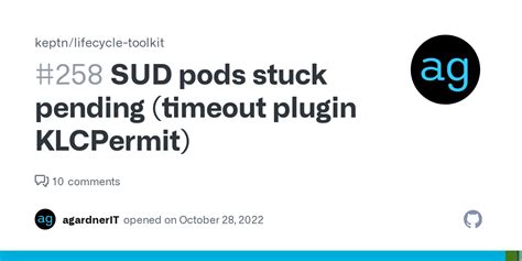 Sud Pods Stuck Pending Timeout Plugin Klcpermit · Issue 258 · Keptnlifecycle Toolkit · Github