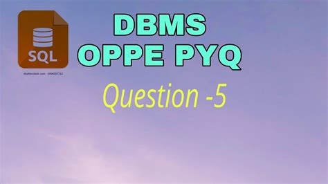 Dbms Oppe Pyq Jan 24 Question 5 Dbms Iitmadras Oppe Youtube