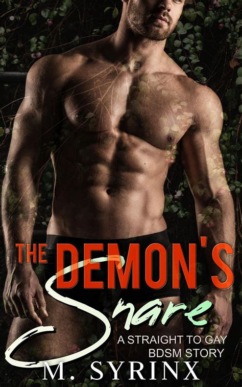 The Demons Snare A Straight To Gay Bdsm Story The Dark Dryad Book 1
