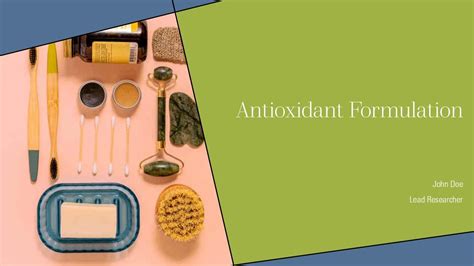 Antioxidant Formulation Ppt Template Acp Ppt Template