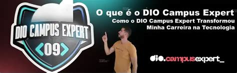 O Que é O Dio Campus Expert E O Que Esperar Dessa Jornada Carlos Cgs Dio
