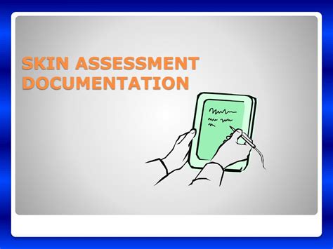 Normal Skin Assessment Documentation At Vivian Nelson Blog