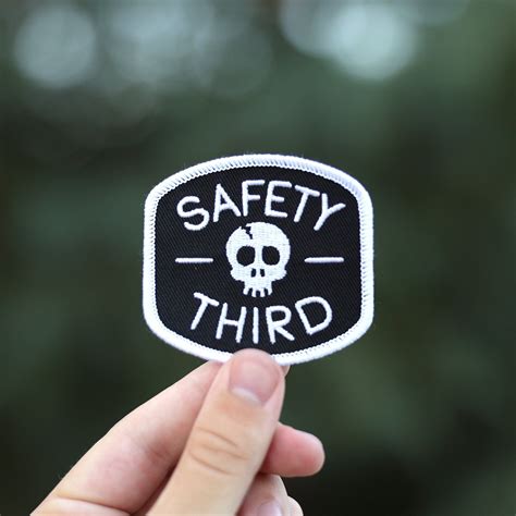 Safety Third Patch Embroidered Patches Patches Funny Patches