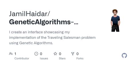 Github Jamilhaidargeneticalgorithms Travelingsalesman I Create An Interface Showcasing My