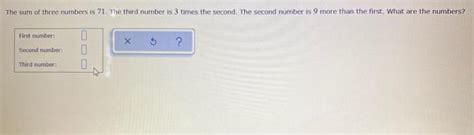 Solved The Sum Of Three Numbers Is The Third Number Is Chegg