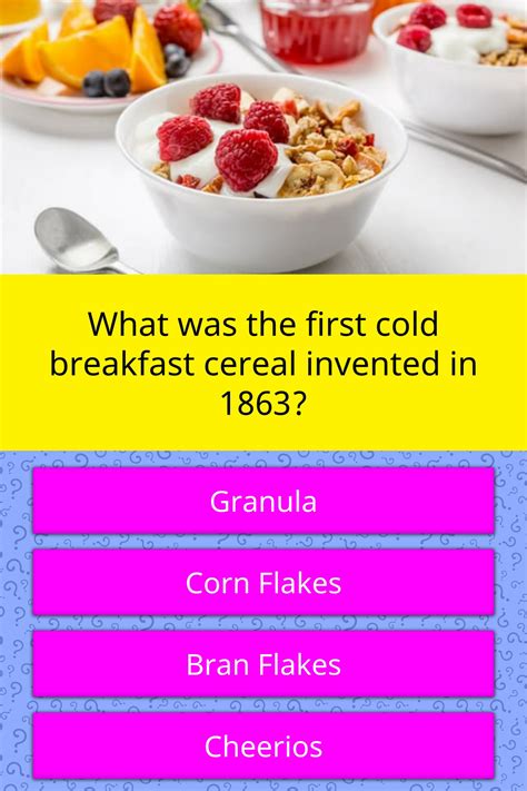 What Was The First Cold Breakfast Trivia Answers Quizzclub