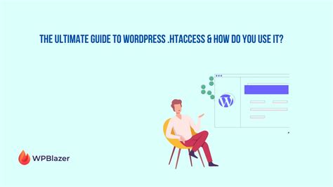 Ppt The Ultimate Guide To Wordpress Htaccess And How Do You Use It Powerpoint Presentation Id