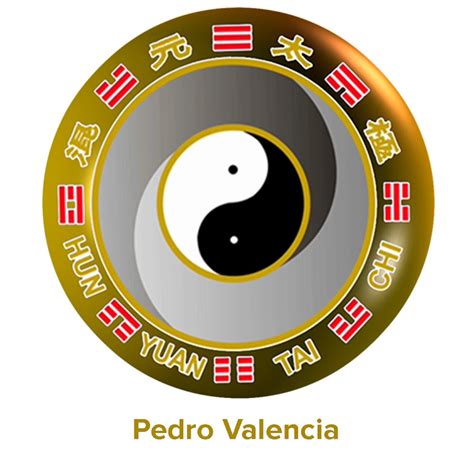 Pedro Valencia Hun Yuan Tai Chi Chi Kung Youtube