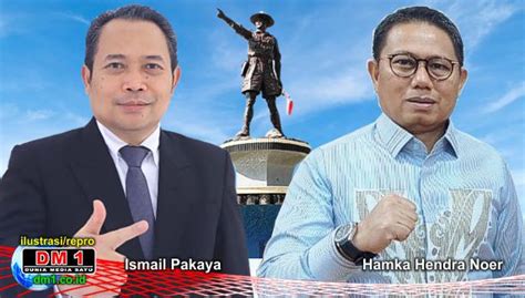 Menebak Hamka Sulit Dipertahankan Sebagai Penjagub Gorontalo Selamat Bertugas Ismail Pakaya Dm1