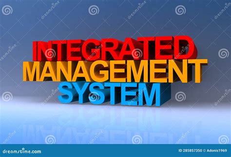 Integrated Management System Ims Is Shown Using The Text Stock