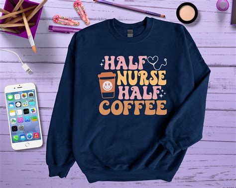 Half Nurse Half Coffee Svg Funny Nurse Shirt Svg Nurse T Svg