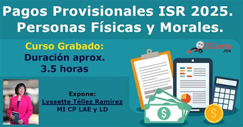Sat Pagos Provisionales Isr 2025 Personas Físicas Y Morales Curso