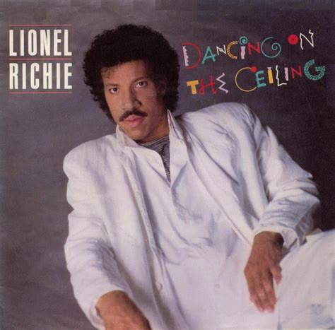 Lionel Richie Dancing On The Ceiling Lyrics Genius Lyrics