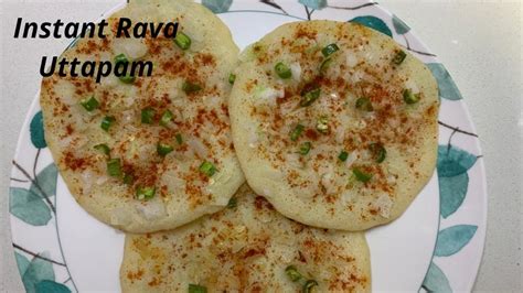 Instant Rava Uttapam Recipe Sooji Uttapam Breakfast Recipes Youtube