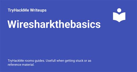 Wiresharkthebasics Tryhackme Writeups