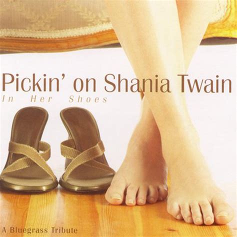 Pickin On Series Pickin On Shania Twain In Her Shoes Iheart