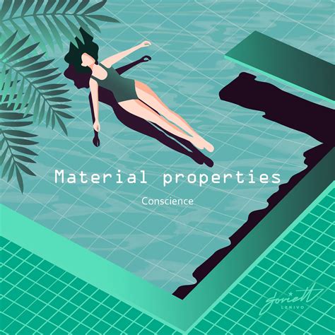 Material Properties Сonscience