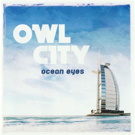 Owl City Ocean Eyes