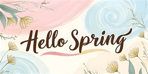 Hello Spring Background Hello Spring Spring Background Spring