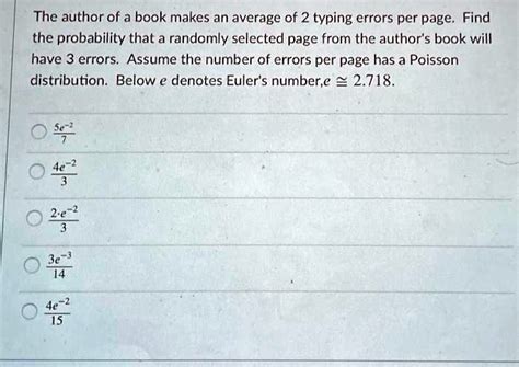 solved the author of a book makes an average of 2 typing errors per