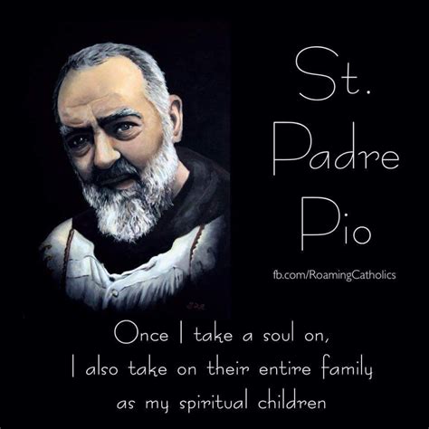 St Padre Pio Saint Quotes Catholic Catholic Prayers Catholic Quotes