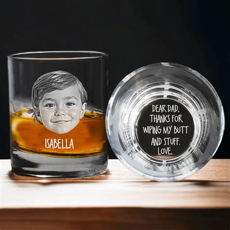 Custom Photo Thanks For Wiping My Butt And Stuff Dad Engraved Rock Glass Designed By Danika